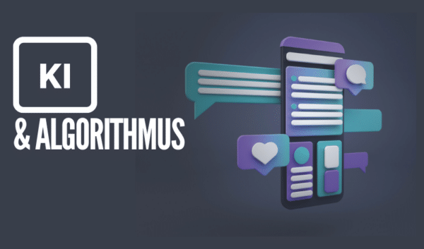 Künstliche Intelligenz und Algorithmus